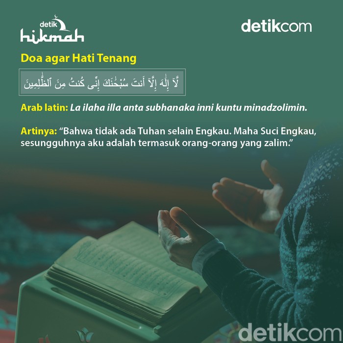 5 Doa agar Hati Tenang, Yuk Dibaca saat Gelisah!