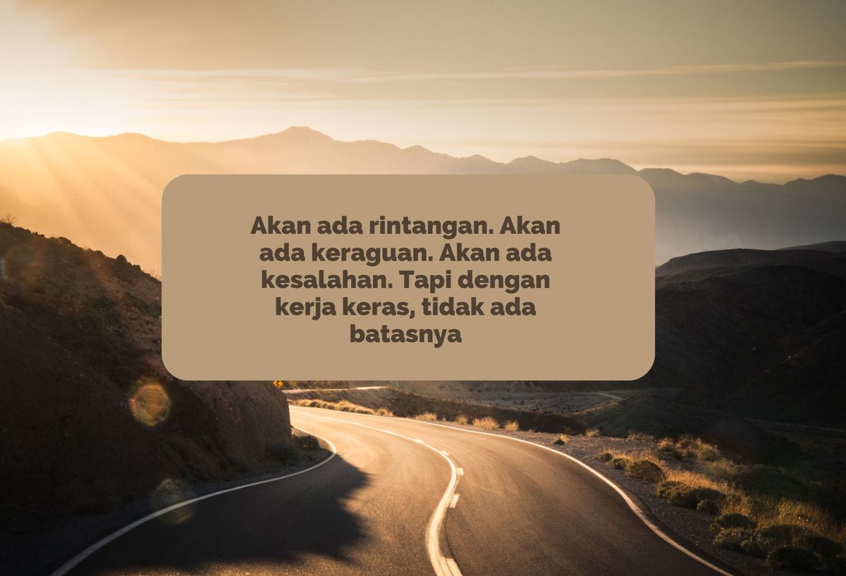 Kata Kata Semangat Quote Kumpulan Kata Kata Motivasi Penuh Arti
