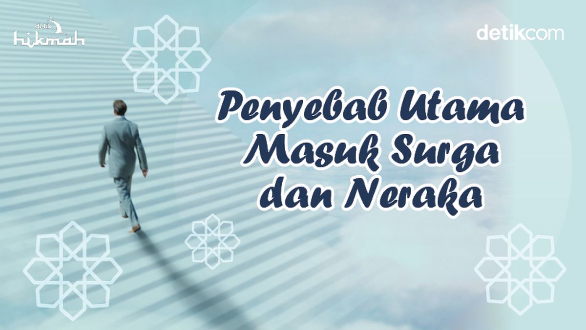 Surga Dan Neraka Indahnya Surga, Dahsyatnya Neraka – Dzulqarnain.net