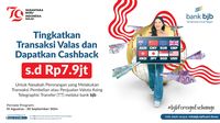 Transaksi Valas di bank bjb Dapat Cashback Jutaan Rupiah, Ini Caranya