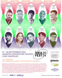 400 Pembicara Dunia dan Nasional Bagi Ide Keren di IdeaFest 2024