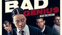 Sinopsis Film Bad Genius Lengkap dengan Daftar Pemainnya