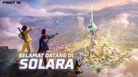 Patch Terbaru Free Fire Sudah Rilis, Ada Map Baru: Solara