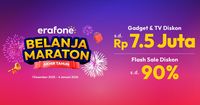 erafone Hadirkan Program Belanja Maraton, Ada Promo dari Brand Pilihan