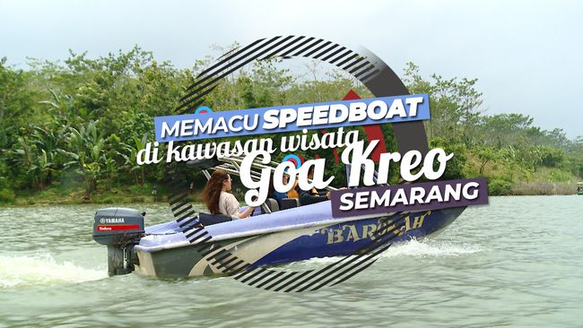 Serunya Naik Speed Boat di Kawasan Wisata Goa Kreo, Semarang