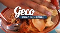 Geco, Makanan Khas Sukabumi yangTidak Pernah Sepi Peminat