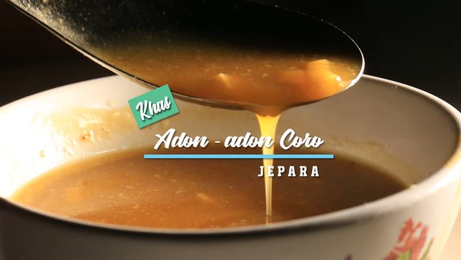 Mencicipi Minuman Khas Jepara, Adon-adon Coro Khas Jepara