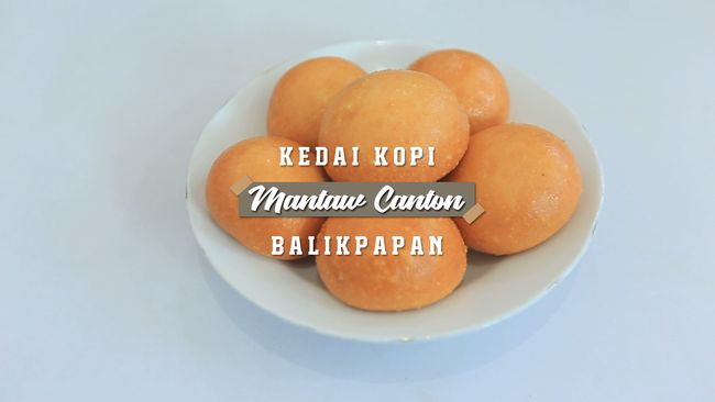Kedai Kopi Mantaw Canton, Balikpapan