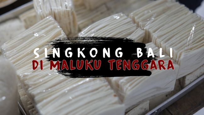 Enbal, Olahan Singkong 'Bali' Beracun di Maluku Tenggara