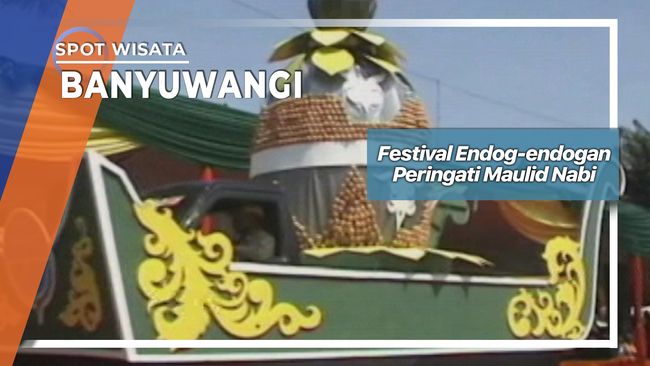 Festival Endog-endogan Peringati Maulid Nabi, Banyuwangi