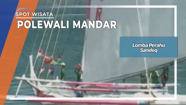 Lomba Perahu Sandeq, Polewali Mandar