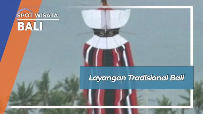 Layangan Tradisional Bali, Bali