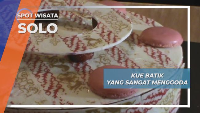 Kue Batik yang Sangat Menggoda, Solo