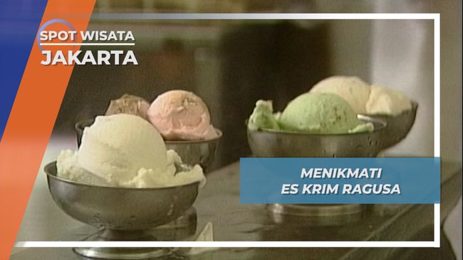Rasa Segar Es Krim Ragusa Jakarta, Menu Unik yang Bikin Ketagihan