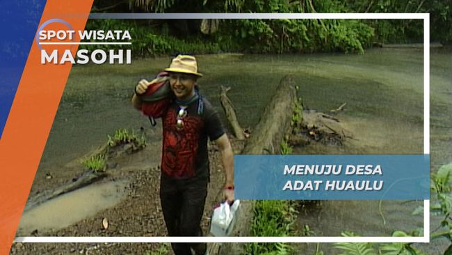 Suku Huaulu, Hujan Dan Derasnya Sungai Dilewati dari Masohi Pulau Seram