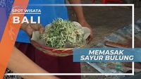 Memasak Sayur Bulung, Olahan Rumput Laut Khas Pulau Serangan Bali