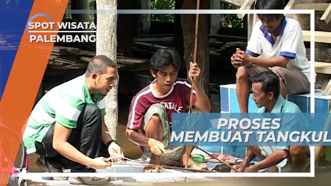 Membuat Tangkul, Alat Sederhana Untuk Menangkap Ikan, Palembang