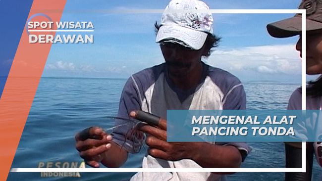 Tonda, Alat Pancing Tradisional Kepulauan Derawan Kalimantan Timur