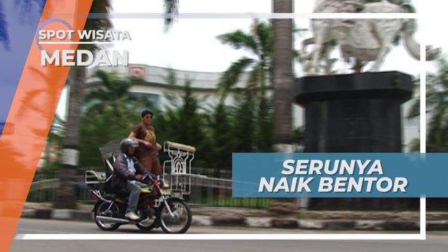 Becak Motor atau Bentor, Alat Transportasi Umum Medan yang Unik nan Menarik