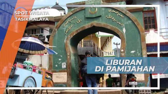 Pamijahan Tasikmalaya, Dari Wisata Religi hingga Susur Gua