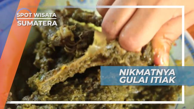 Pedas Nikmat Gulai Itiak Lado Mudo, Kuliner Khas Sumatera Barat