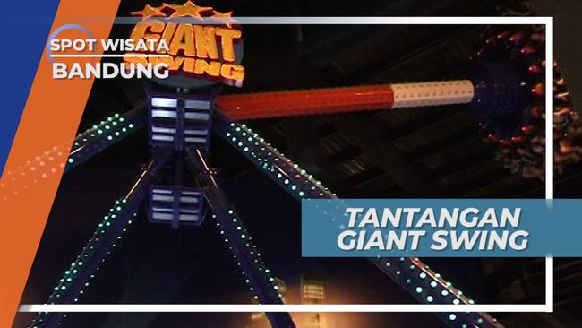 Menguji Adrenalin di Wahana Giant Swing Trans Studio Bandung