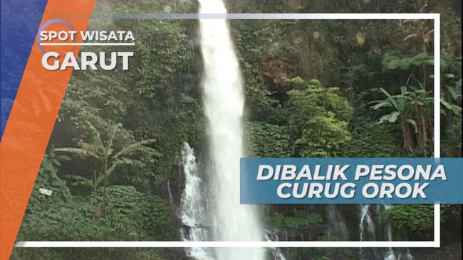 Curug Orok, Panorama Indah Dibalik Cerita Kelamnya Air Terjun di Desa ...