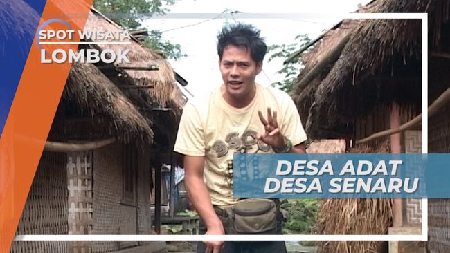 Desa Senaru Lombok, Tempat Singgah Para Pendaki Gunung Rinjani