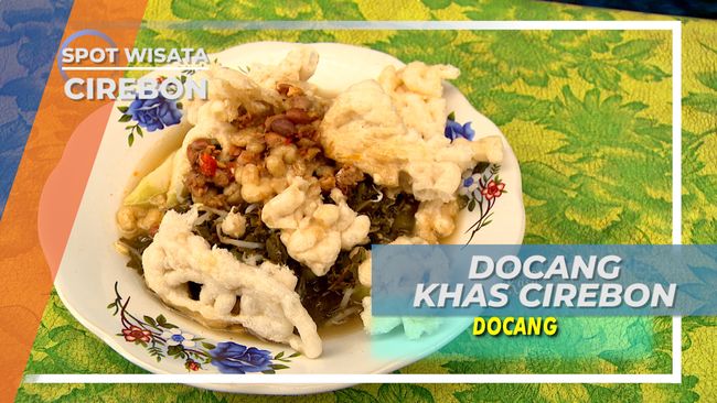 Docang Khas Cirebon, Hidangan yang Lezat dan Merakyat