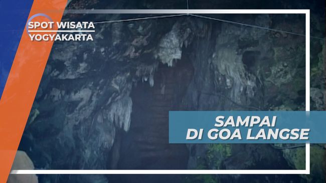 Goa Langse, Keindahan Alam Bercampur dengan Aura Mistis, Yogyakarta