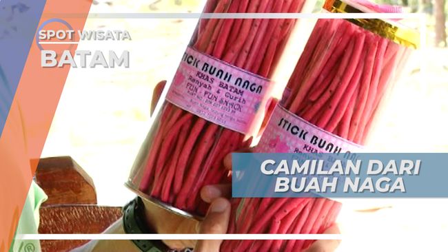 Stik Khas Batam, Camilan Gurih Berbahan Dasar Buah Naga