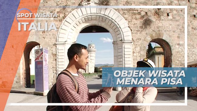 Menara Pisa, Menara Miring Ikonik di Negeri Pizza, Italia