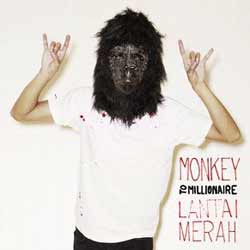 Monkey to Millionaire Garang di 'Lantai Merah'