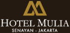 Mulia Hotel Senayan Kali ini Kamar Belum Siap Tersedia