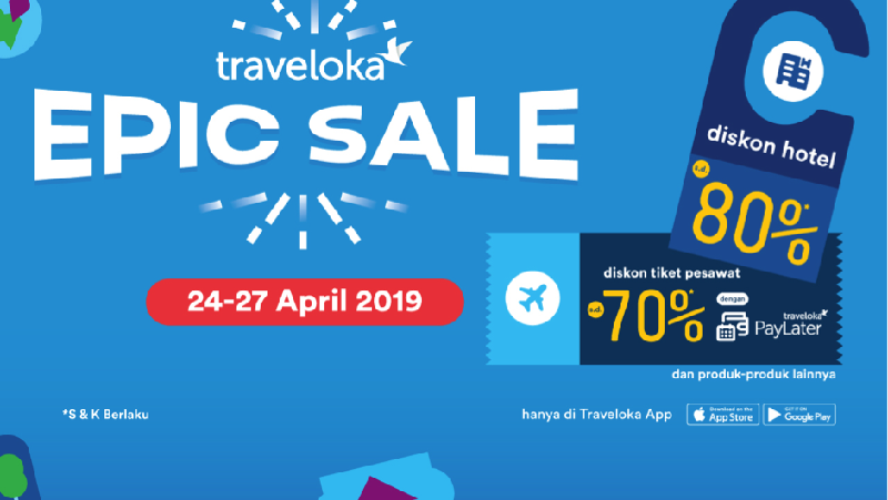 5 Kelebihan Promo Epic Sale Traveloka Hingga 80%!