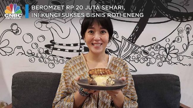 Beromzet Rp 20 Juta/hari, Ini Kunci Sukses Bisnis Roti Eneng!