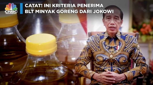 Catat! Ini Kriteria Penerima BLT Minyak Goreng dari Jokowi