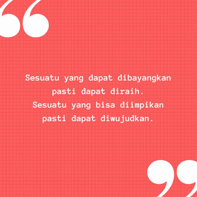 100 Contoh Motto Hidup Terbaik Singkat, Keren, Lucu, dan Bermakna